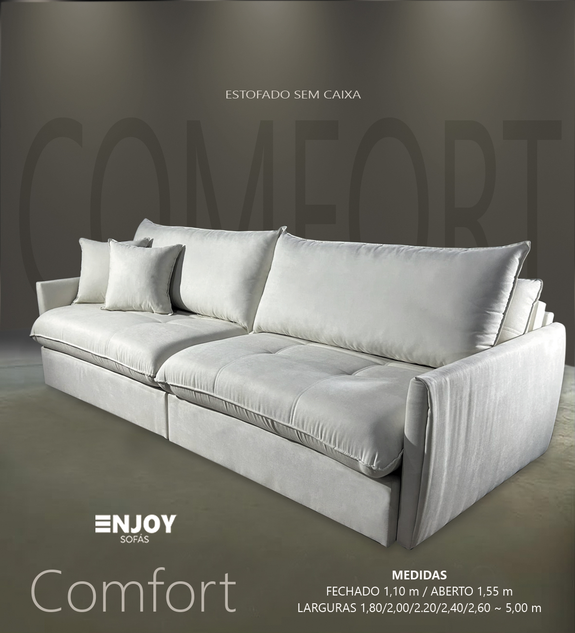 Sofá sem caixa Comfort - Enjoy Sofás